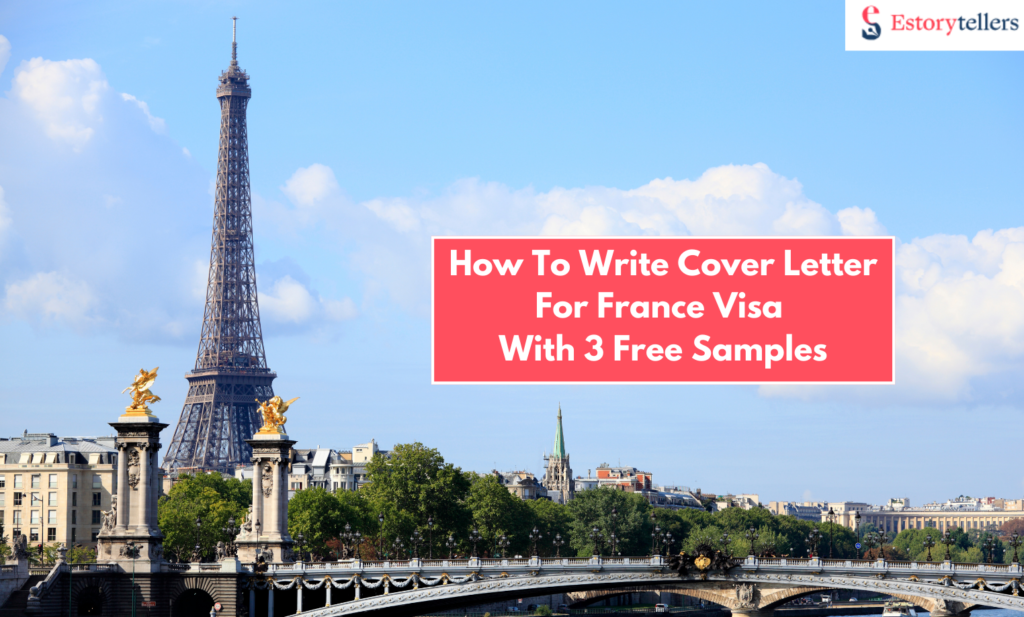 France Visa Cover Letter 2025 [Format & Sample]