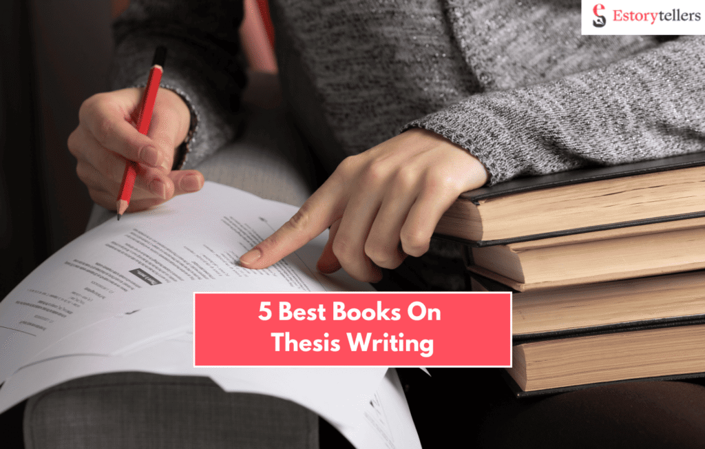 5 Best Books On Thesis Writing 2025