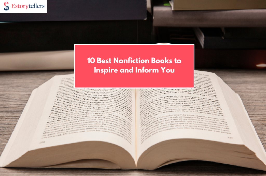 10 Best Nonfiction Books to Inspire and Inform You