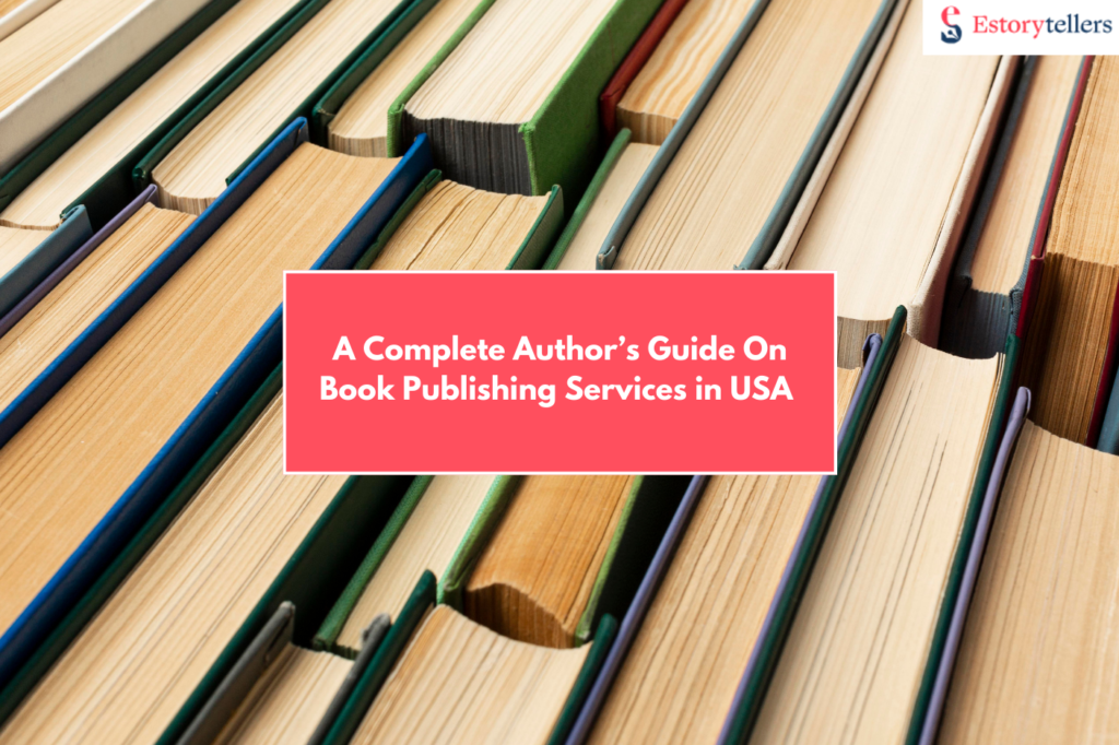 Book Publishing Services In The USA: 2025 Budget & More