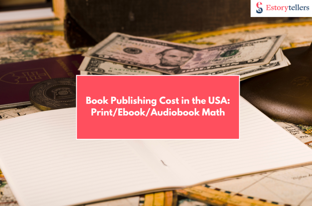 Book Publishing Cost in USA 2025: Real Average & Budget