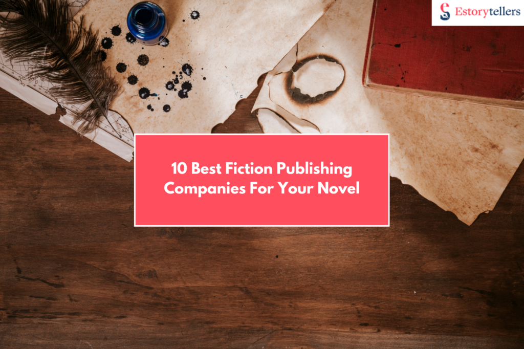 Top 10 Fiction Book Publishing Companies in 2026